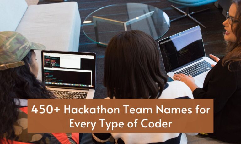 450+ Hackathon Team Names for Every Type of Coder - Team Names List