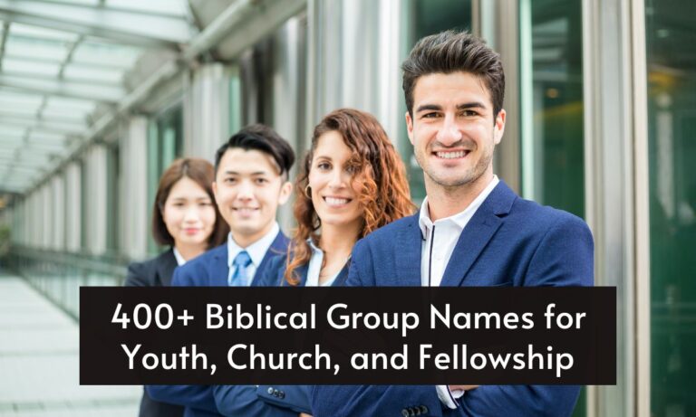 400+ Biblical Group Names for Youth, Church, and Fellowship Teams ...