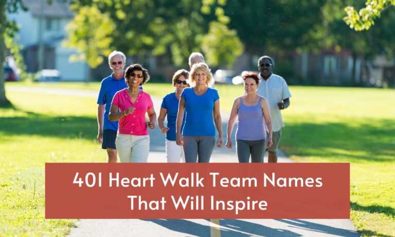 401 Heart Walk Team Names That Will Inspire, Uplift, and Unite Your ...