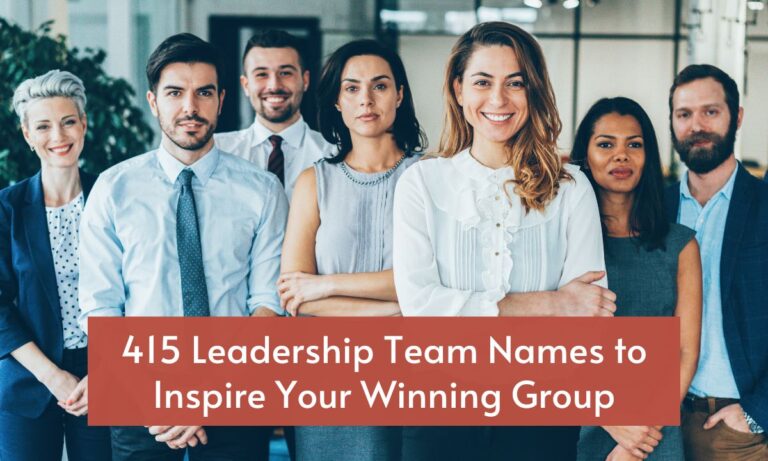415 Leadership Team Names to Inspire Your Winning Group Identity - Team ...