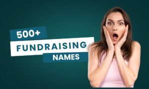 500+ Powerful Fundraising Names for Your Cause - Team Names List